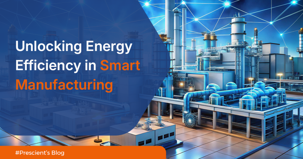 The Role of Energy Management Systems in Smart Factories - Prescient Technologies